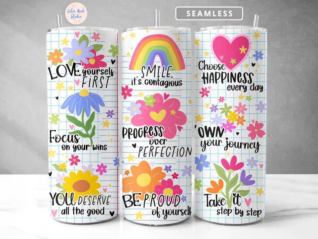 Affirmation Tumbler Wrap PNG Positive Inspirational Quotes Cute Floral ...