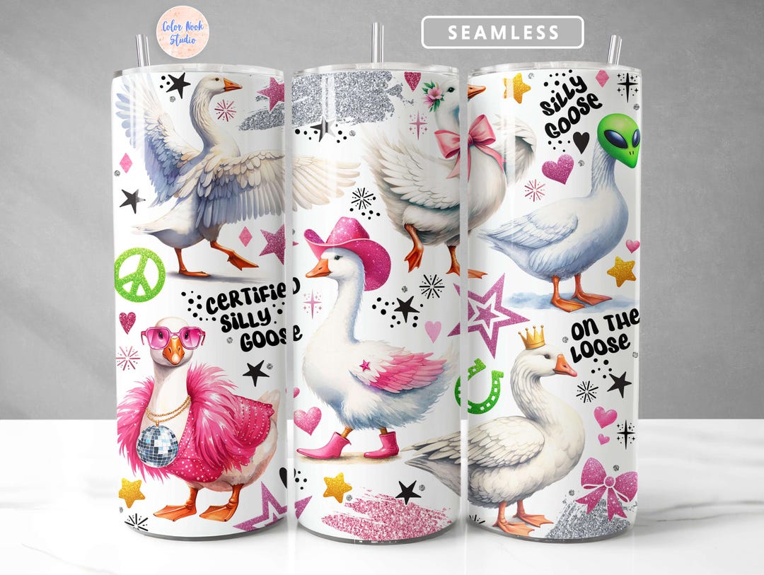 Silly Goose Tumbler Wrap PNG Geese Sublimation Seamless 20 Oz Skinny ...