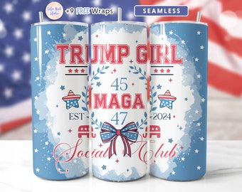 Trump 2024 Tumbler Wrap Trump Girl PNG Sublimation 20 Oz Tumbler Design ...
