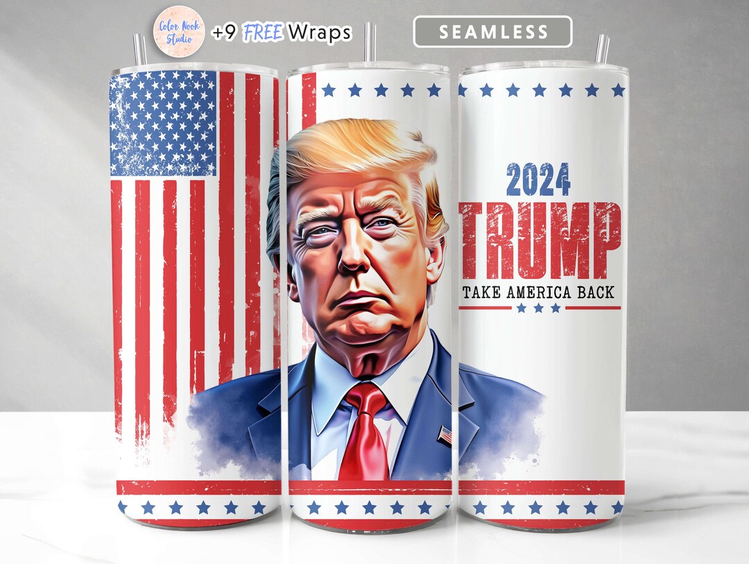 Trump 2024 Tumbler Wrap Take America Back PNG Seamless Sublimation 20 ...