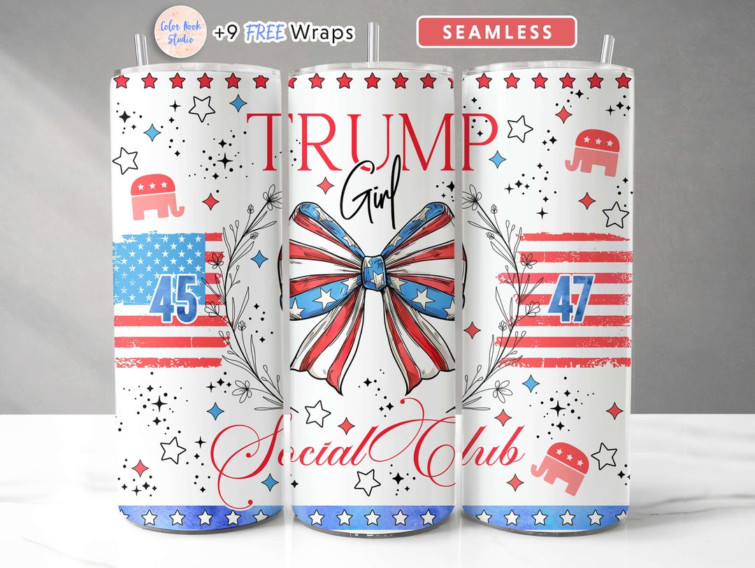 Trump 2024 Tumbler Wrap Trump Girl Social Club PNG Seamless Sublimation ...