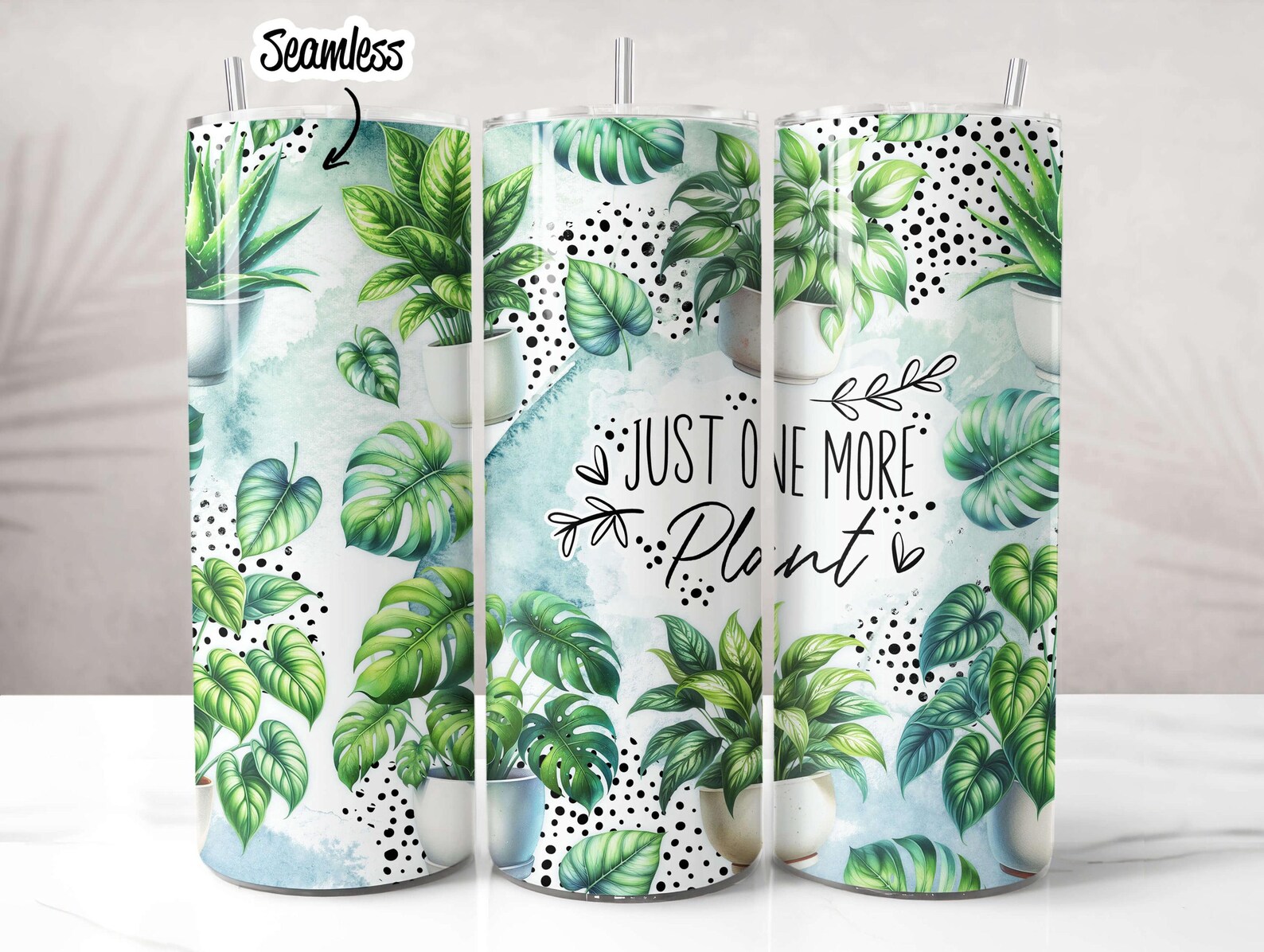 Plant Tumbler Wrap PNG Just One More Sublimation Seamless 20 Oz Skinny ...