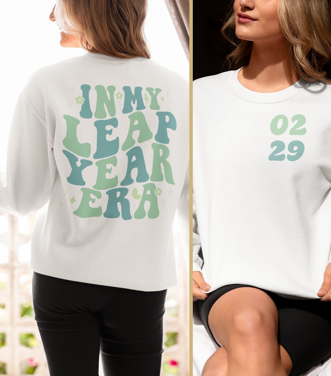 Leap Year Sweatshirt, in My Leap Year Era Slogan, Leap Year 2024, Leap ...