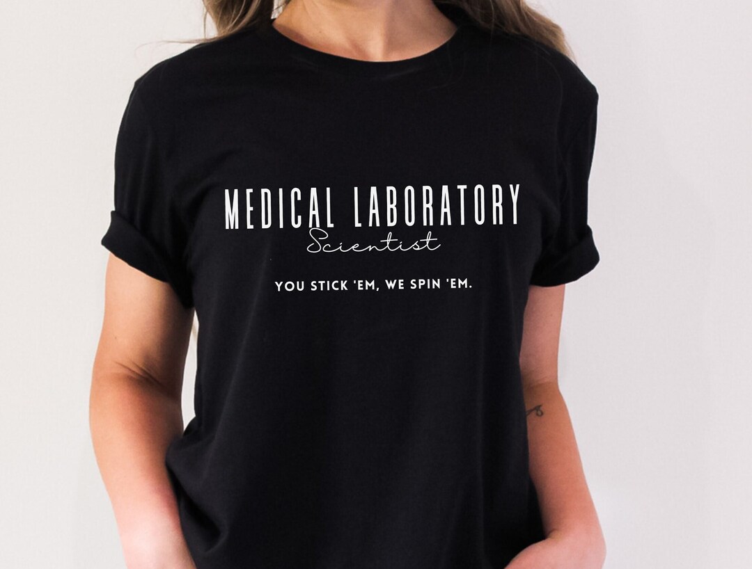 Medical Laboratory Scientist Shirt, Laboratory Shirt, Lab Tech ...