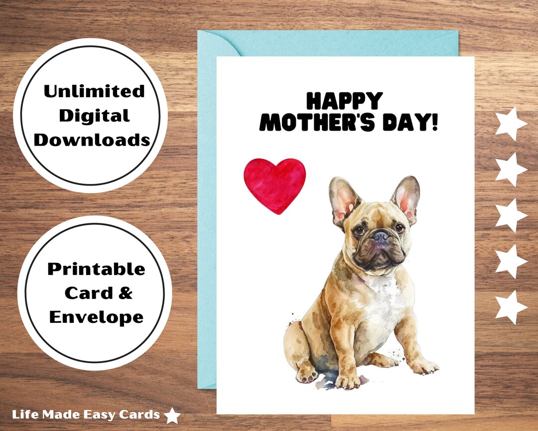 Dog Mom Card, French Bulldog Card, Printable Mothers Day Card, Digital ...