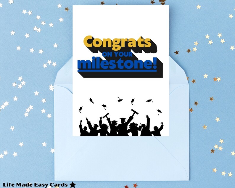 Graduation Card, Congrats on Your Milestone, Printable Card, Blank ...