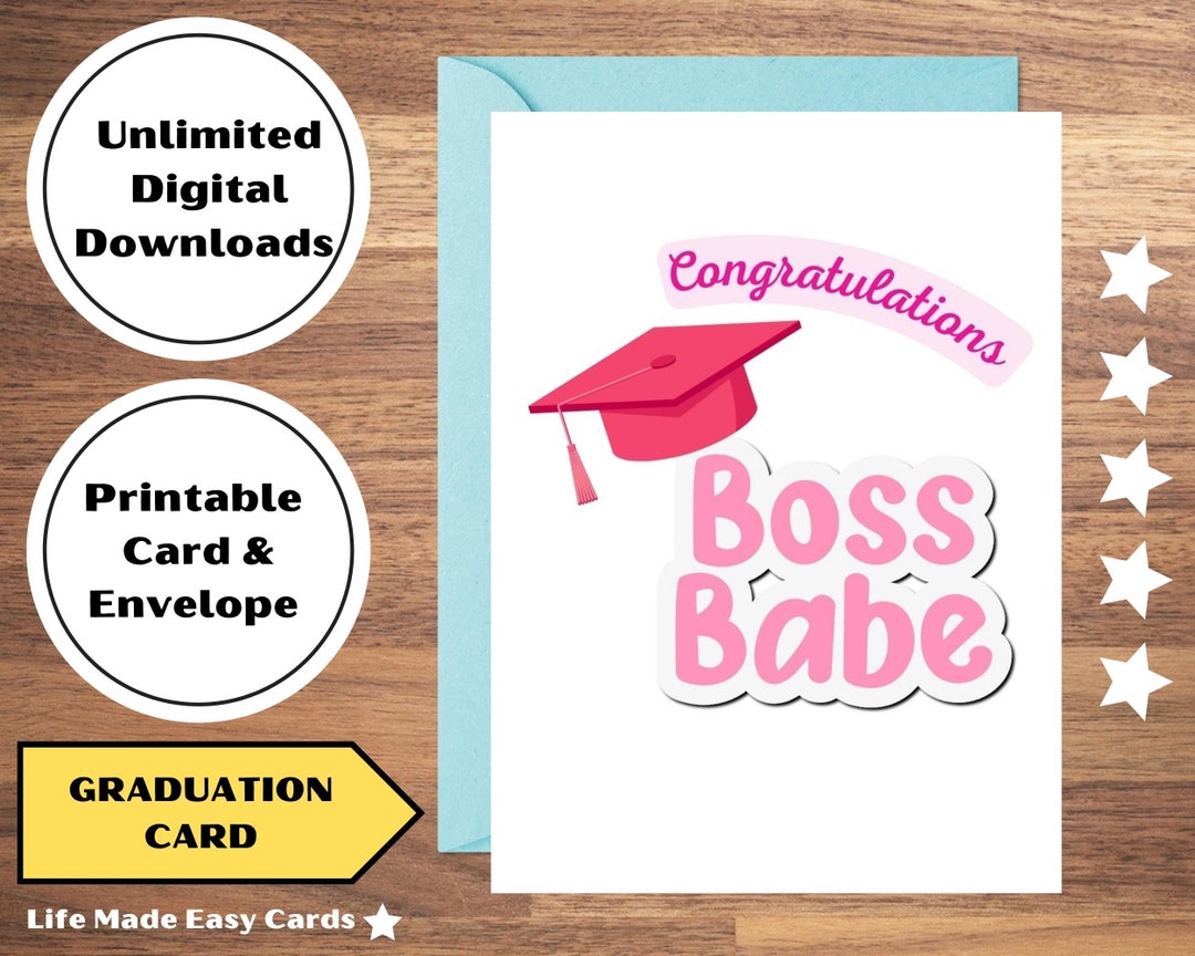 Printable Graduation Cards Instant Download, Congratulations Boss Babe ...
