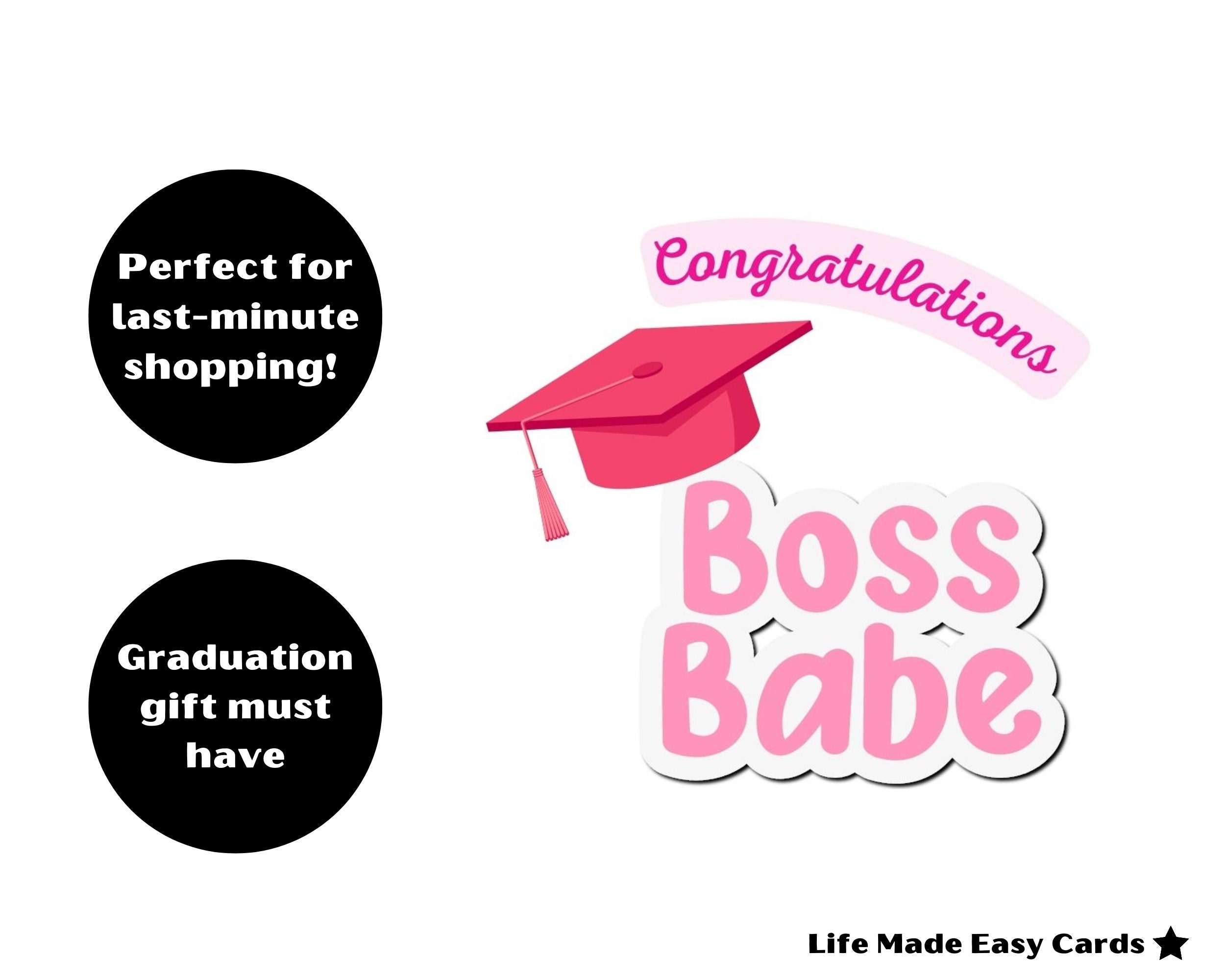 Printable Graduation Cards Instant Download, Congratulations Boss Babe ...