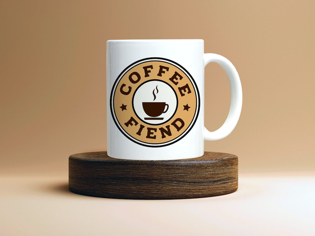 Coffee Fiend 11 Oz Ceramic Mug Perfect Gift for Coffee Addicts/lovers ...