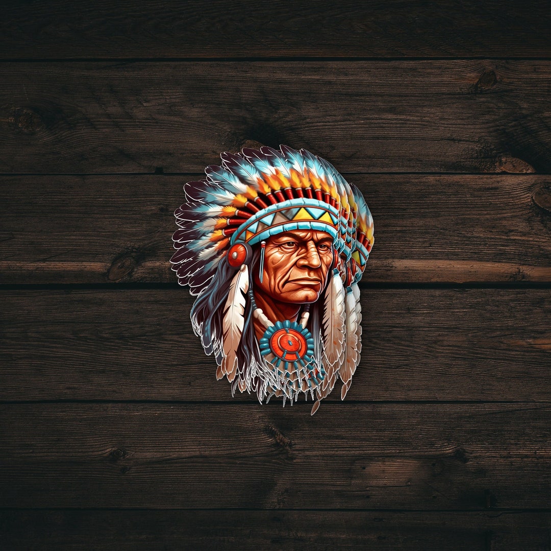 Native Indian Chief Sticker, Sticker for Tumblers, Native Indian ...