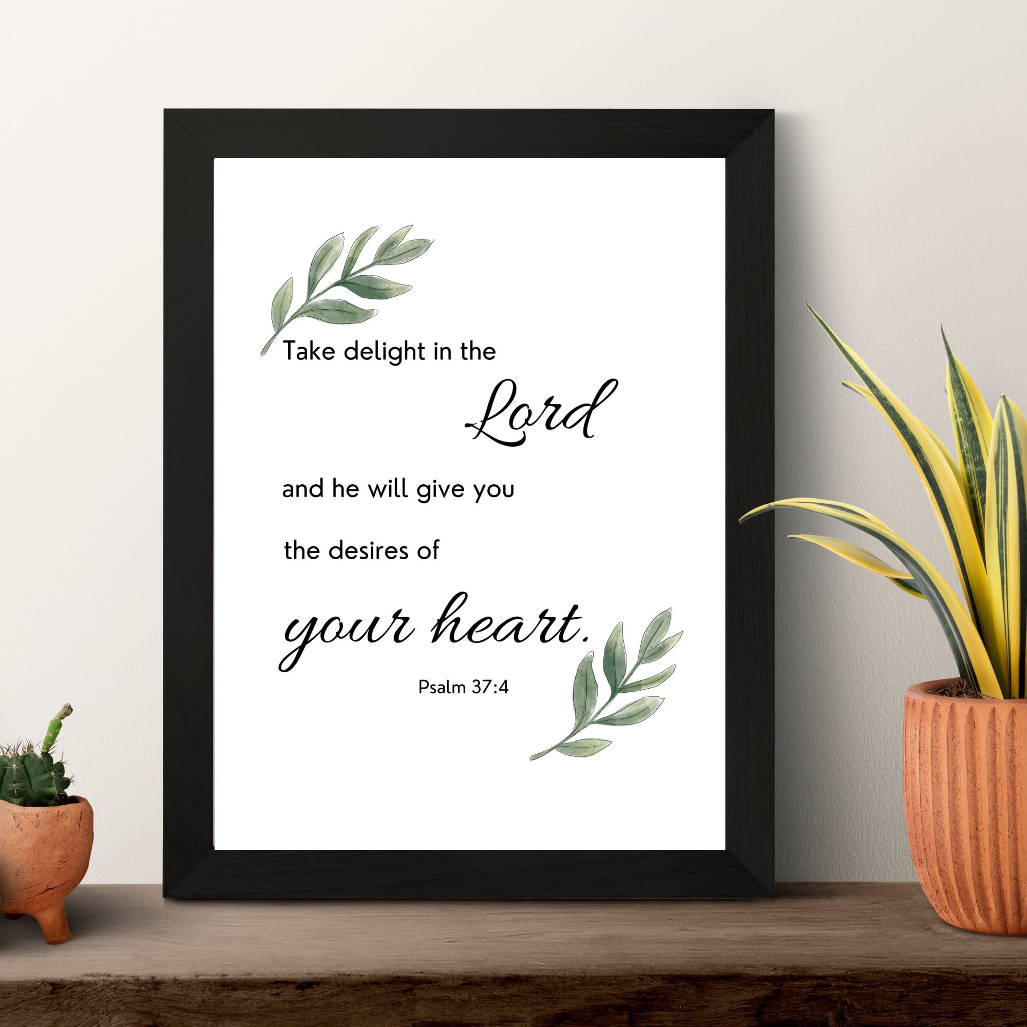Psalm 37:4, Delight in the Lord, Printable Wall Art, Bible Verse Wall ...