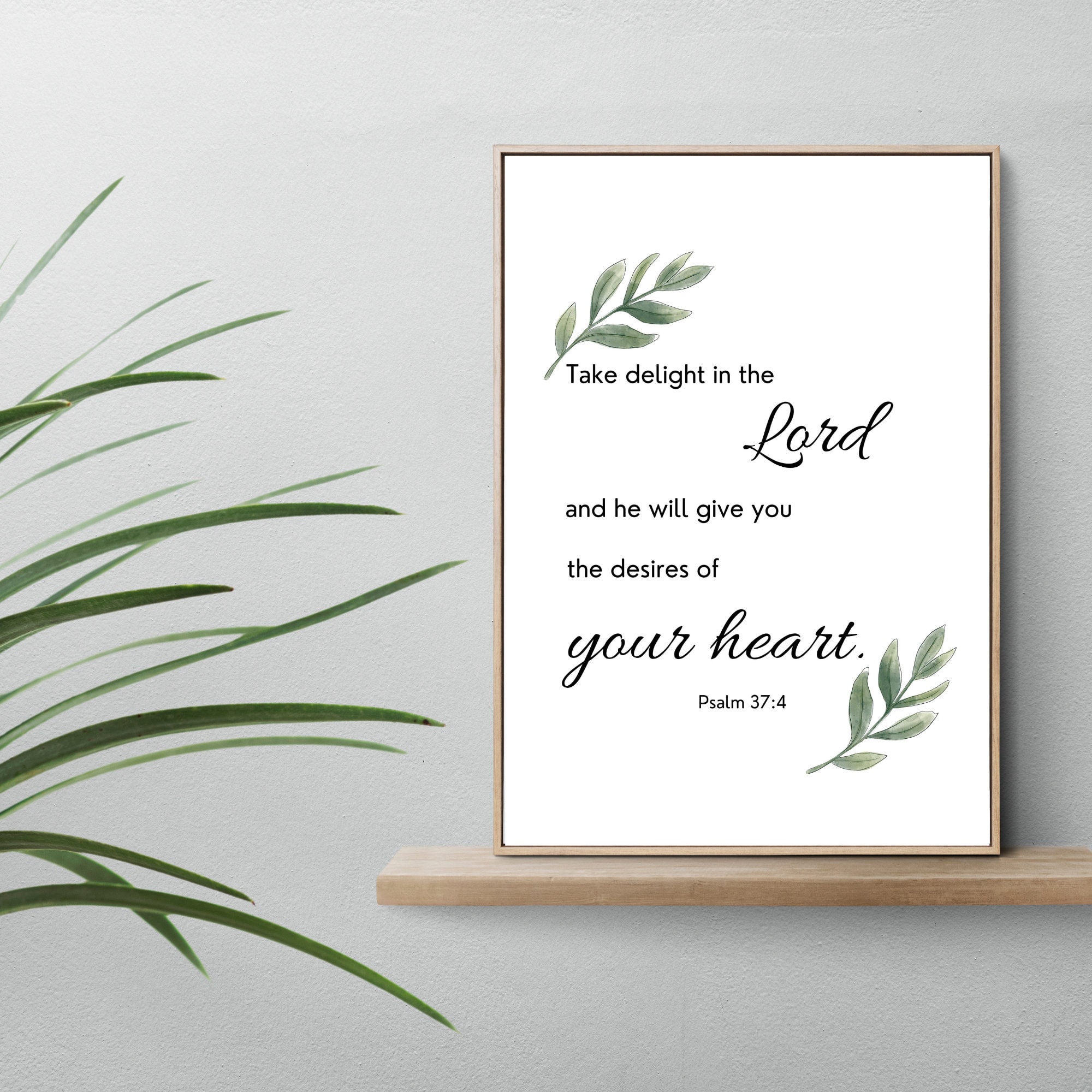 Psalm 37:4, Delight in the Lord, Printable Wall Art, Bible Verse Wall ...