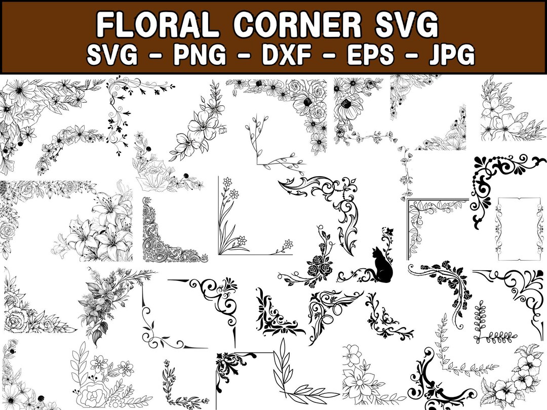 Corner Svg Bundle, Corner Svg, Floral Corner Svg Files, Decorative Page ...