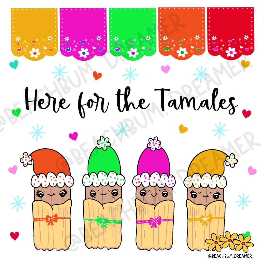 Png, Here for the Tamales, Feliz Navidad, Merry Christmas, Tshirt ...