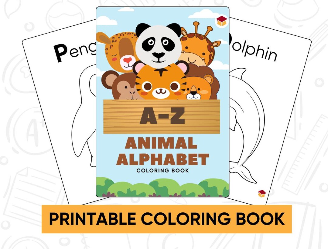 Printable A-Z Animal Alphabet Coloring Book Digital ABC Coloring Book ...