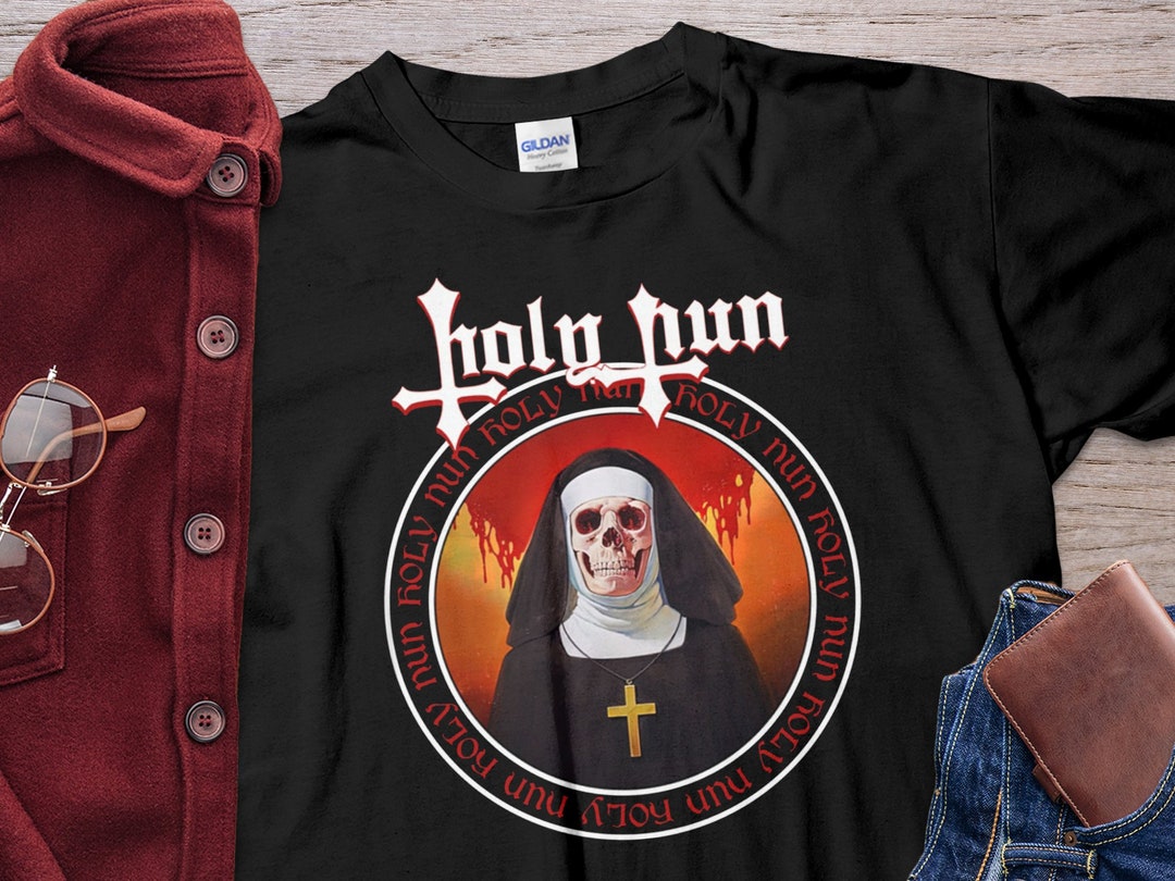 Holy Nun Skull Nun Unholy Nun T-shirt Nun Gift Shirt Death Metal Shirt ...