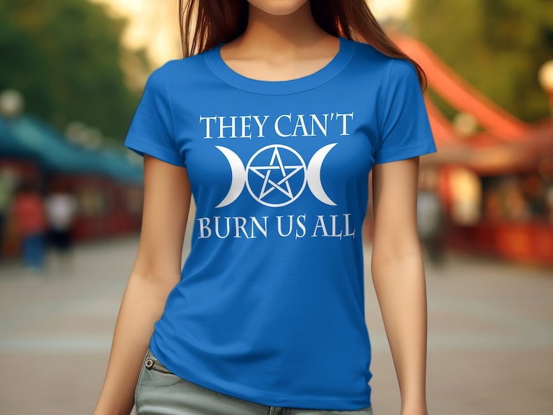 Wicca Triple Moon Goddess Pentacle Shirt They Can't Burn Us All T-shirt ...