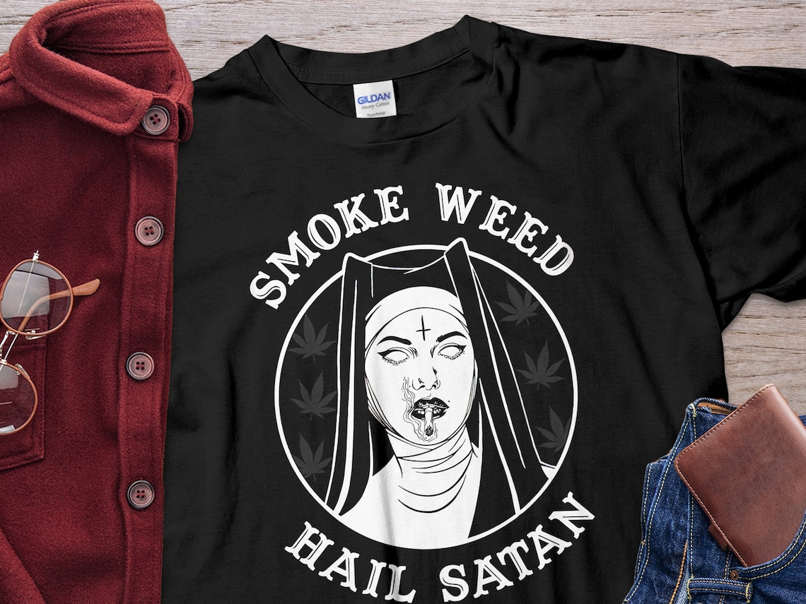 Nun Smoke Weed Hail Satan Unholy Nun Shirt Unisex T-shirt - Etsy