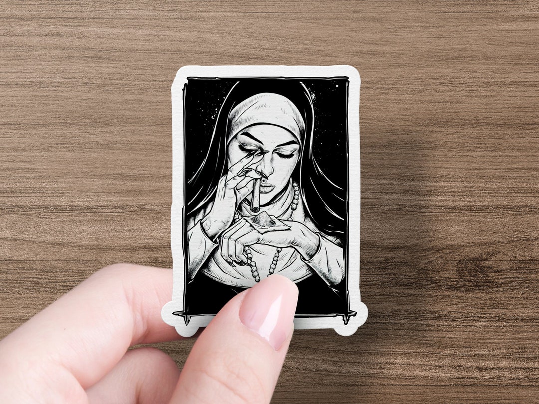 Drug Nun Sticker Unholy Nun Sticker Incredible Halloween Etsy