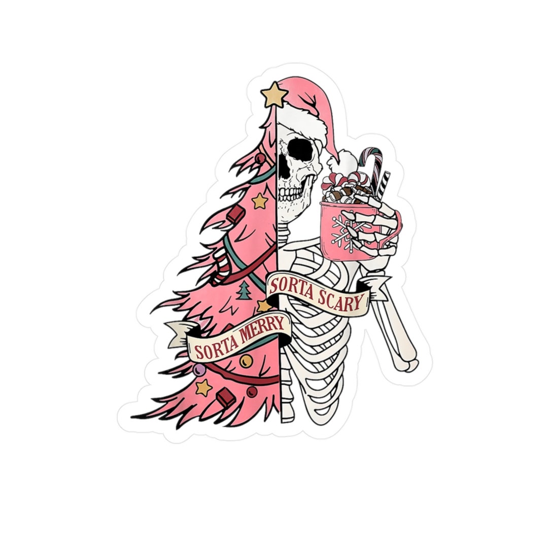 Sorta Merry Sorta Scary Sticker, Funny Christmas Skeleton Sticker ...
