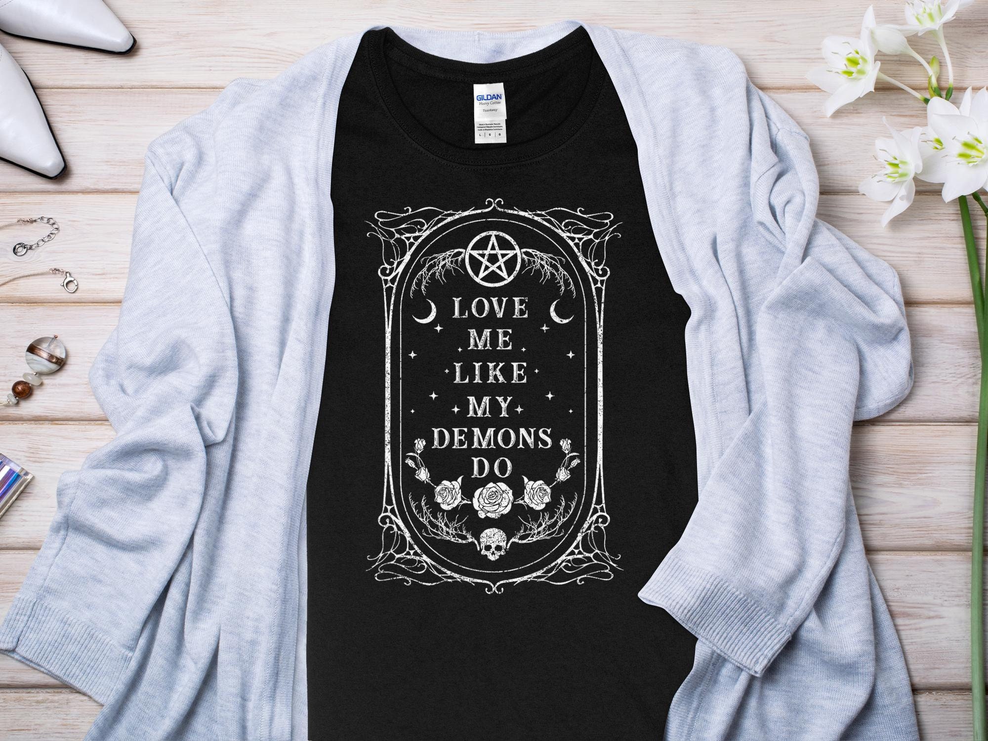 Love Me Like My Demons Do I Creepy Cute Goth Girl T-shirt, Creepy Cute ...