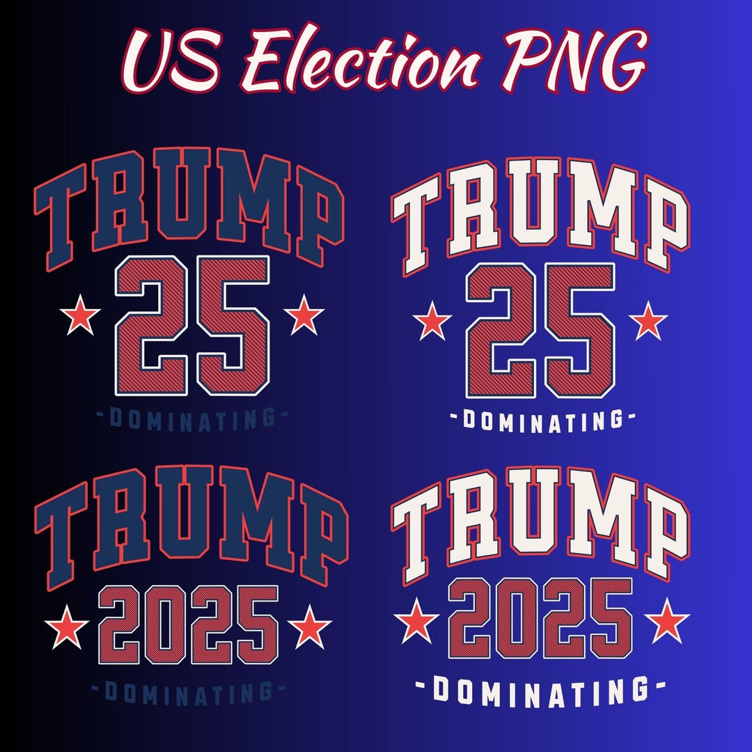 Trump 2025 Dominating PNG Patriotic Varsity Font Design for Election ...