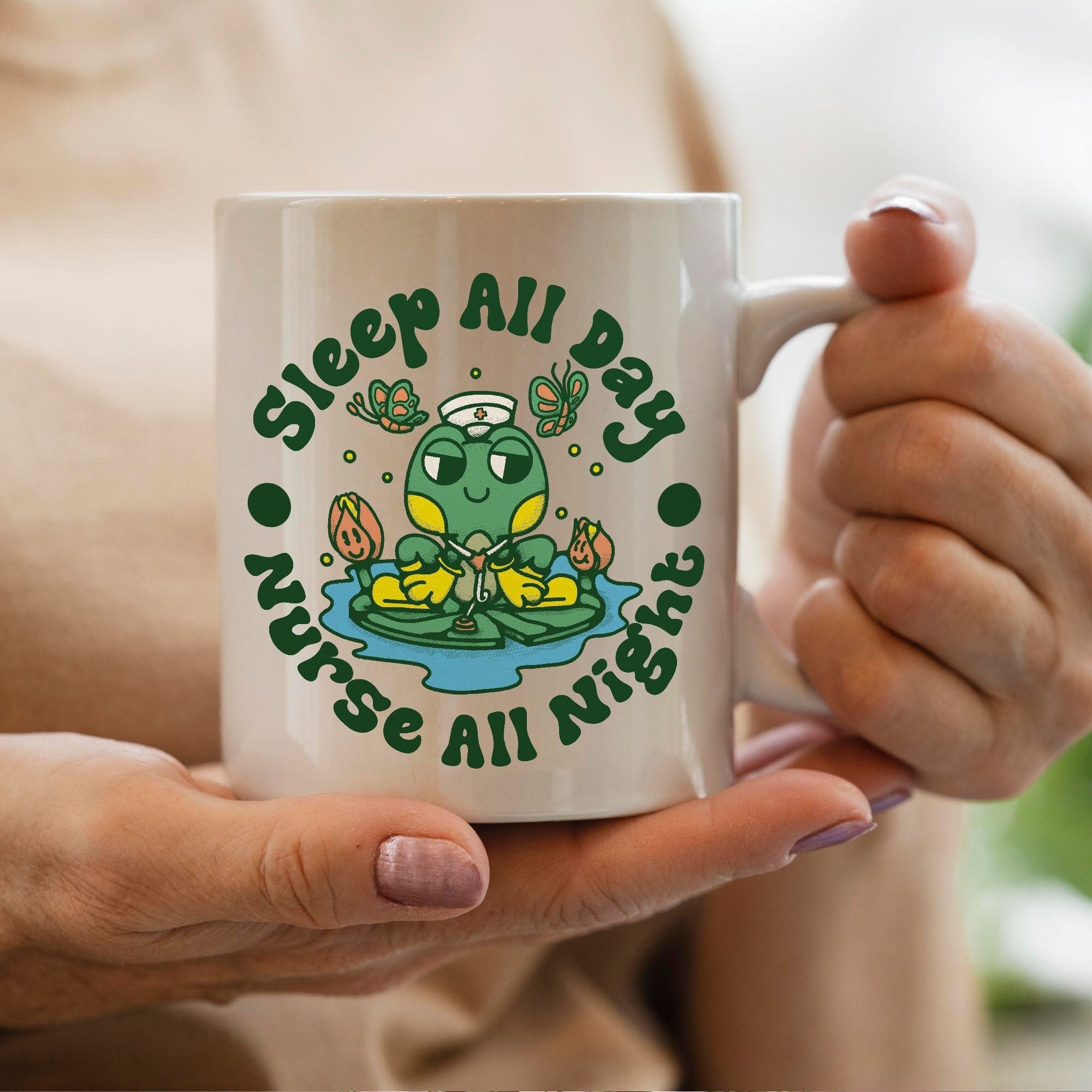 Nurse All Night Mug, Sleep All Day, Cute Nurse Frog Mug, Funny quote ...