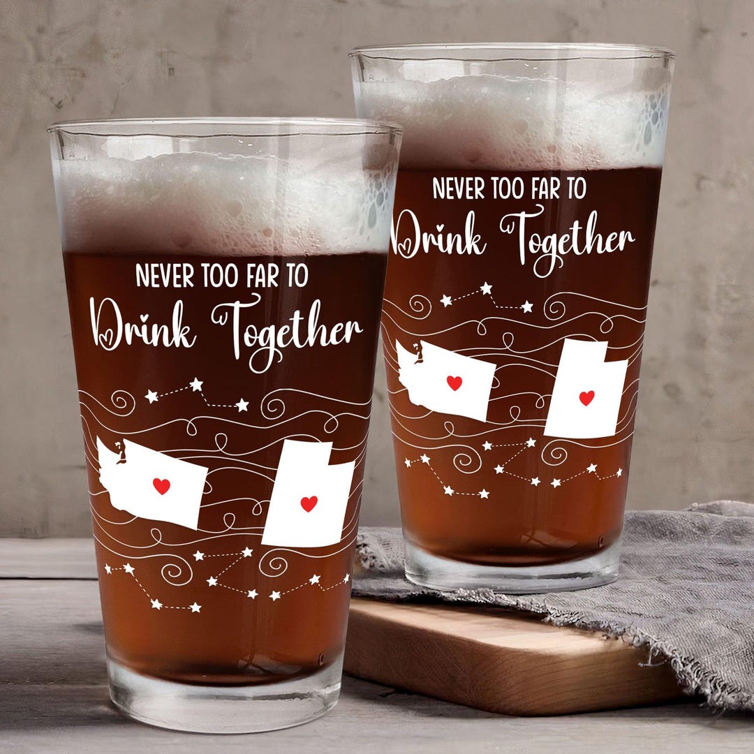 Personalized Besties Beer Glass, Never Too Far to Drink Together, Long ...