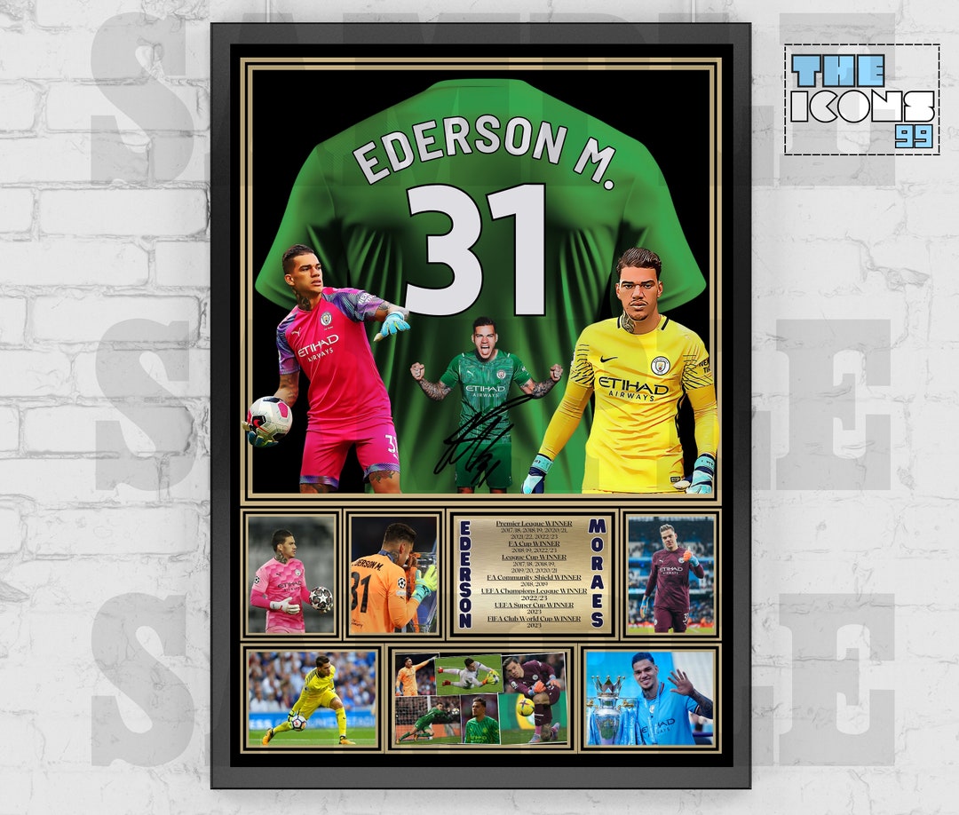 Man City Legend Ederson Football Shirt Back Print / Poster / Framed ...