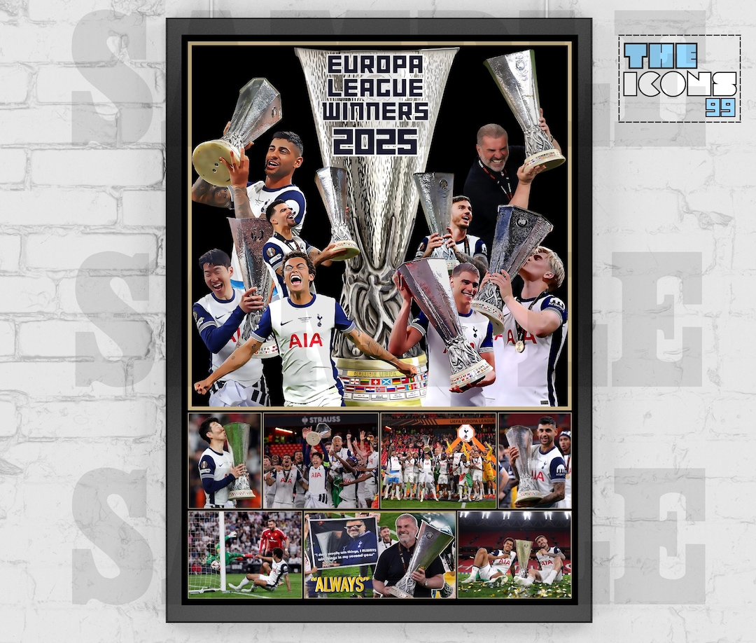 Spurs Europa League Winners 2025 Football Shirt/trophy Print / Poster ...