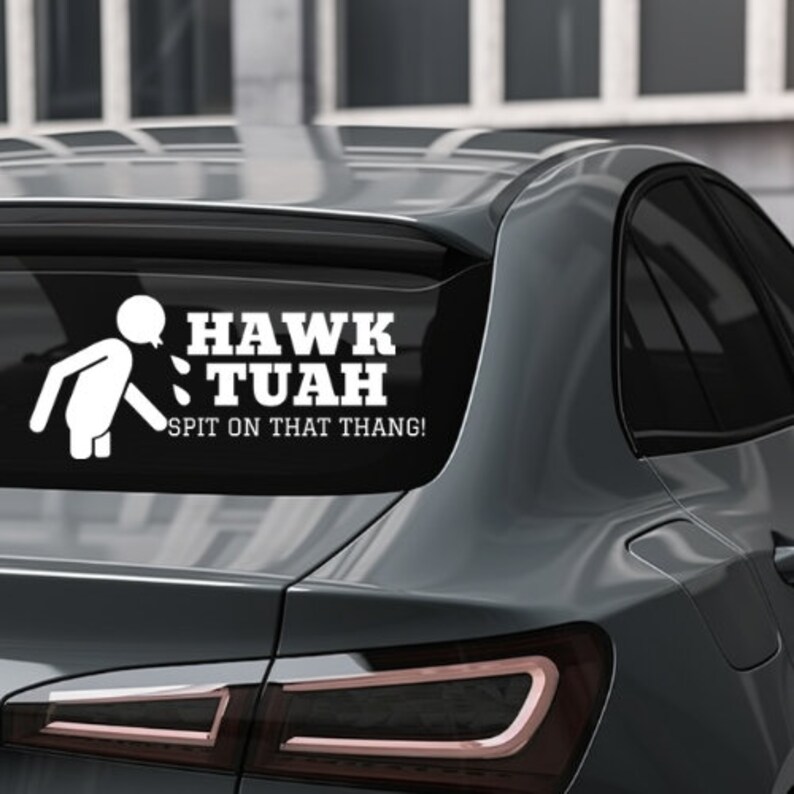 Hawk Tuah SVG Hawk Tuah PNG Popular Tiktok Trend Hawk Tuah Spit on That ...