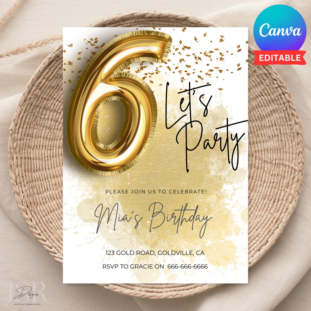 Editable 6th Party Invitation Sixth Birthday Invite Gold Balloon Theme ...