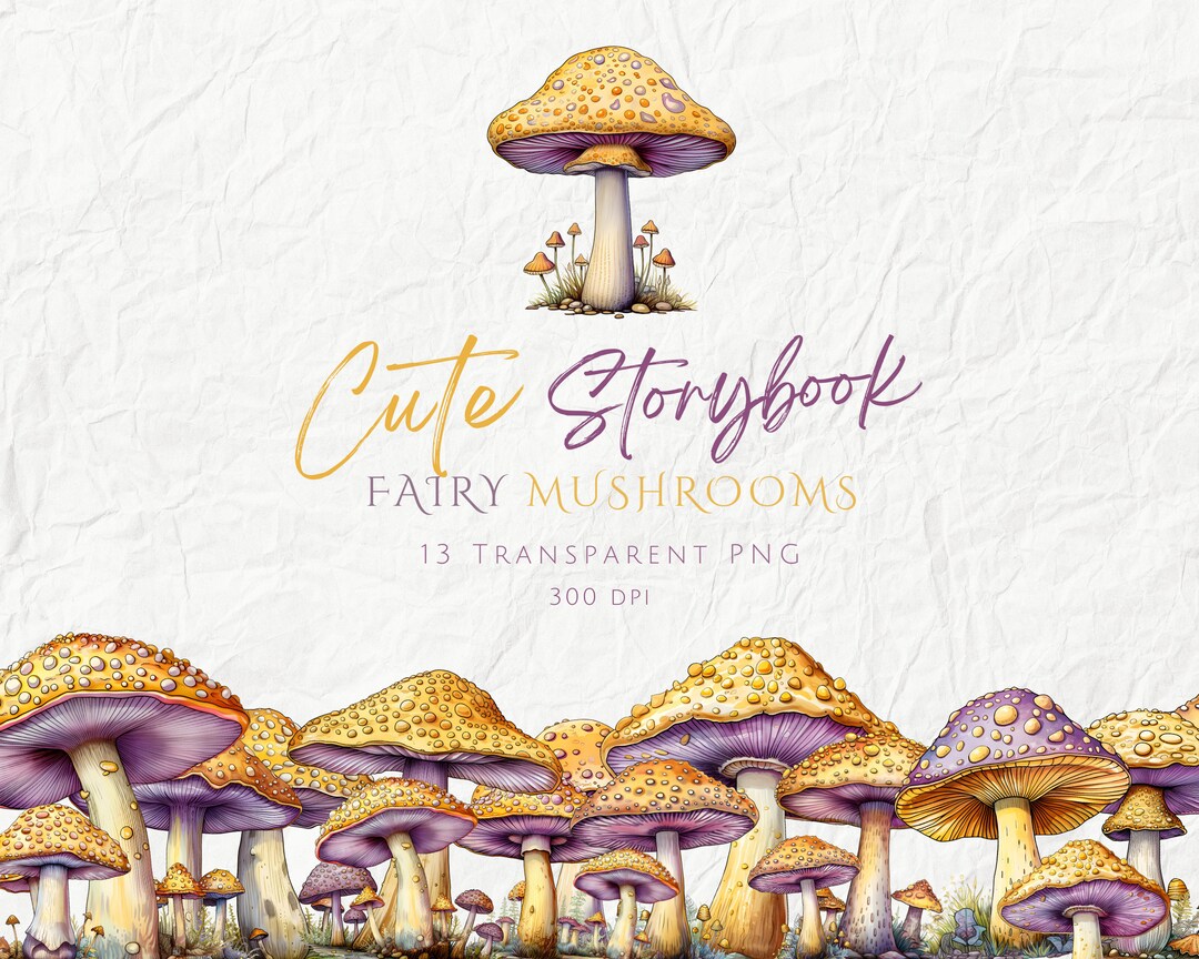 Cute Storybook Fairy Mushrooms Clipart Pack, Watercolor Purple Yellow ...