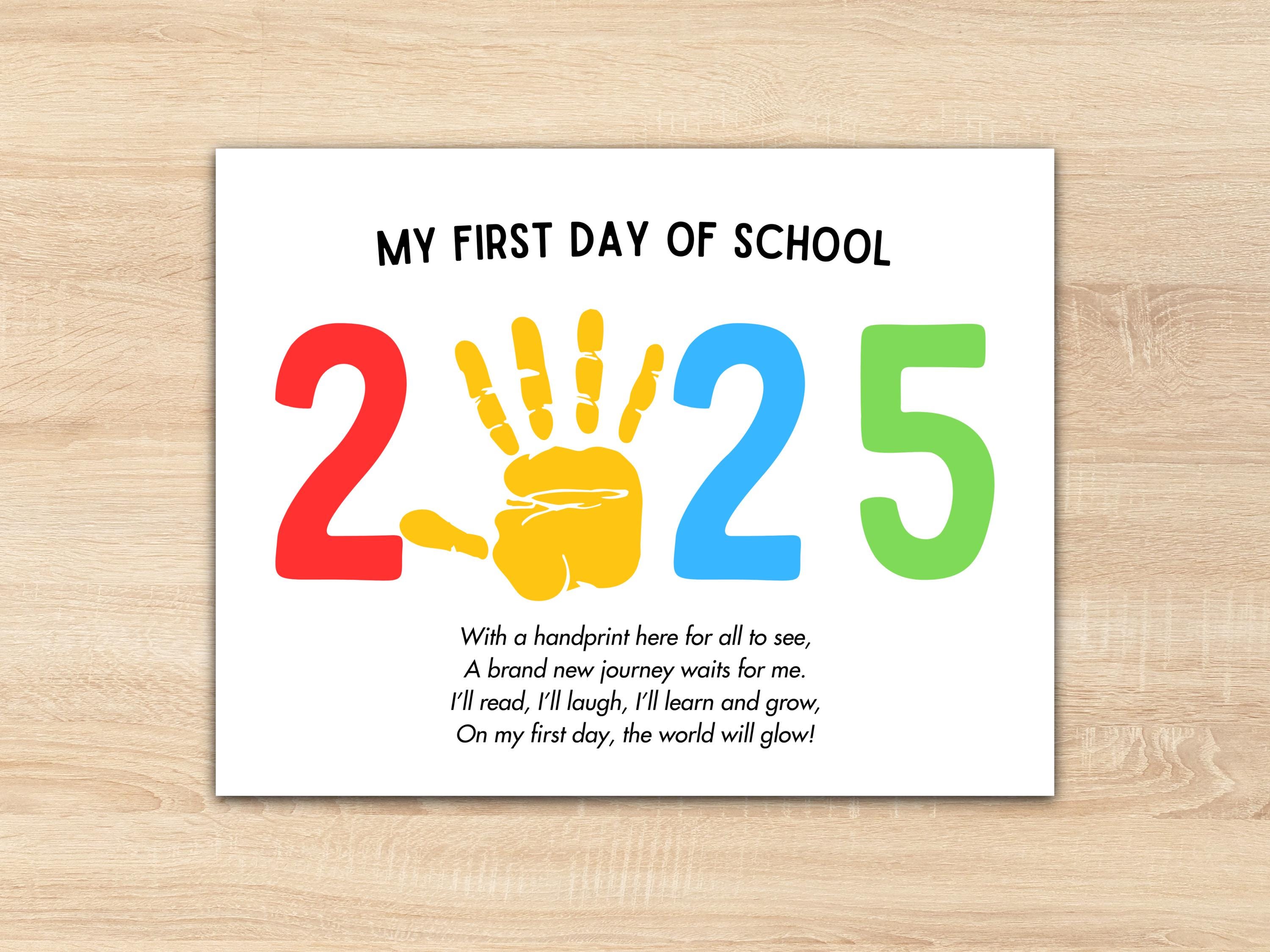 First Day of School 2025 Handprint Art – Back to School Keepsake for ...