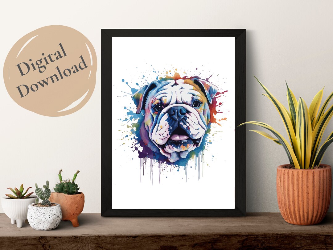 Printable Wall Art Drip Painting Bulldog Pet Portrait Instant Download ...
