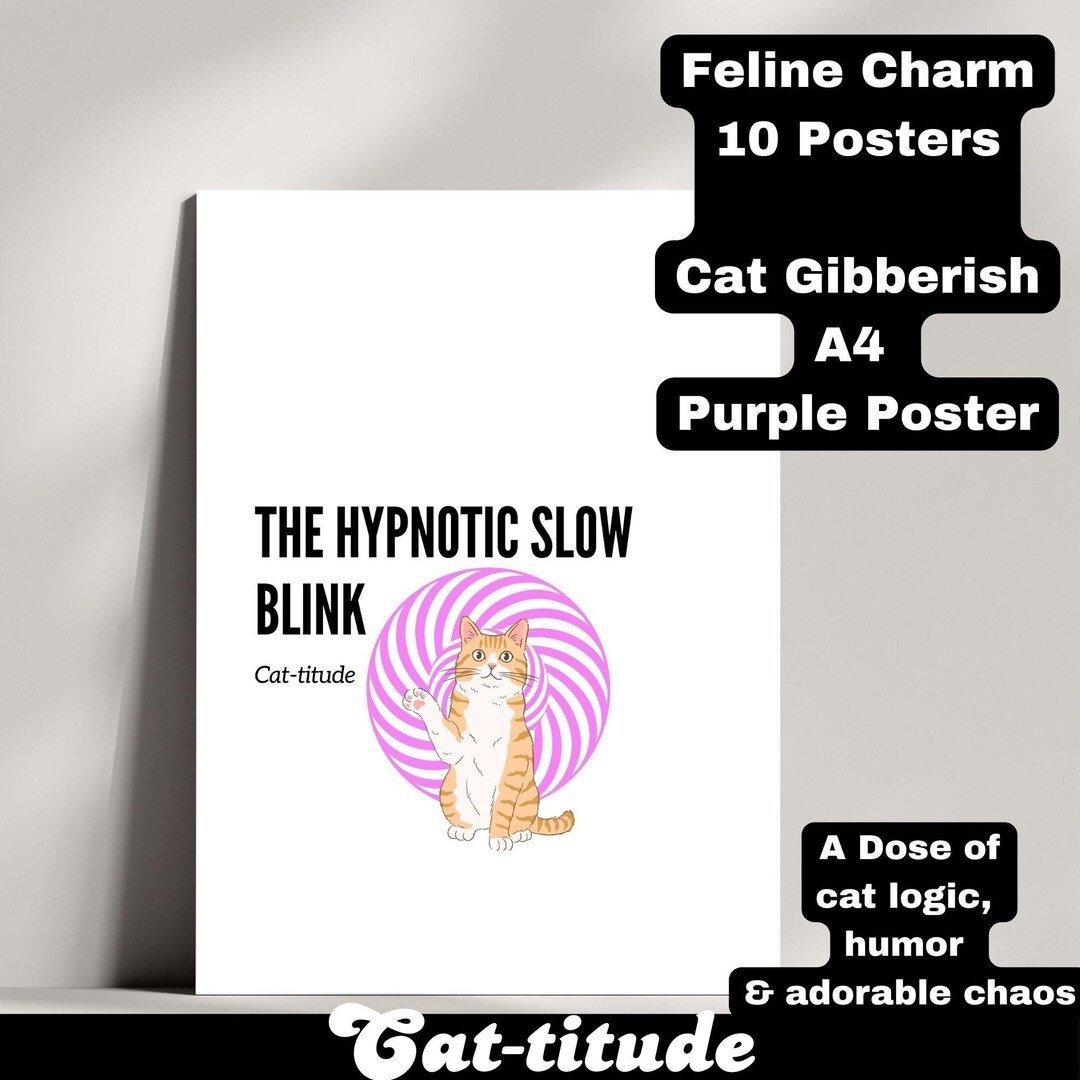 Digital DIY Print Cat Posters | Funny Cat-titude Printable Wall Art ...