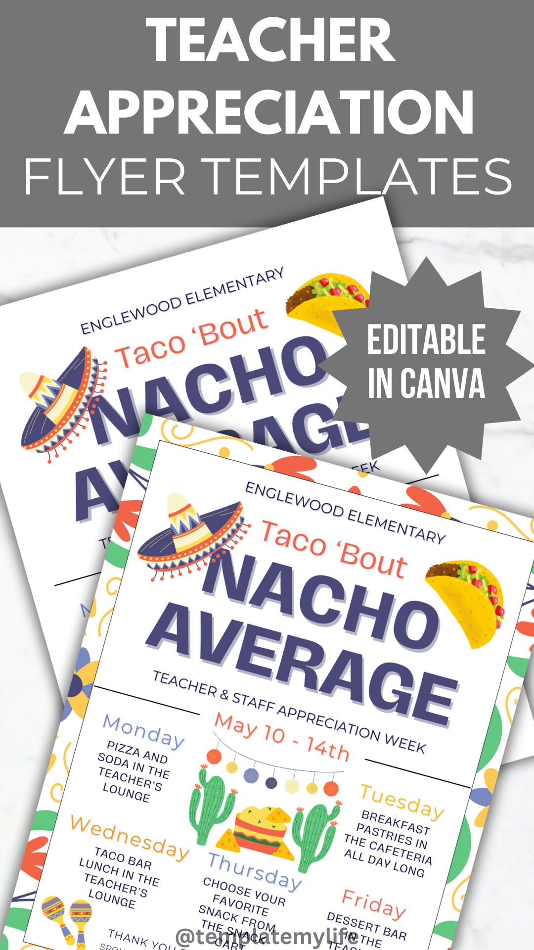 Nacho Average Teacher and Staff Appreciation Week Flyer Template Taco ...
