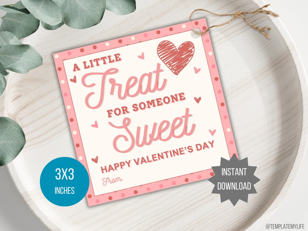 Valentine Gift Tag Printable Sweet Treat Tag Valentines Day Treat Bag ...