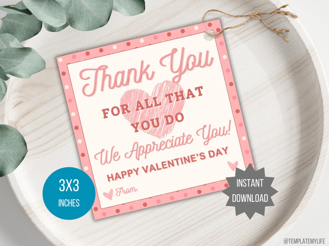 Valentine Gift Tag printable PTA Teacher appreciation gift bag label ...