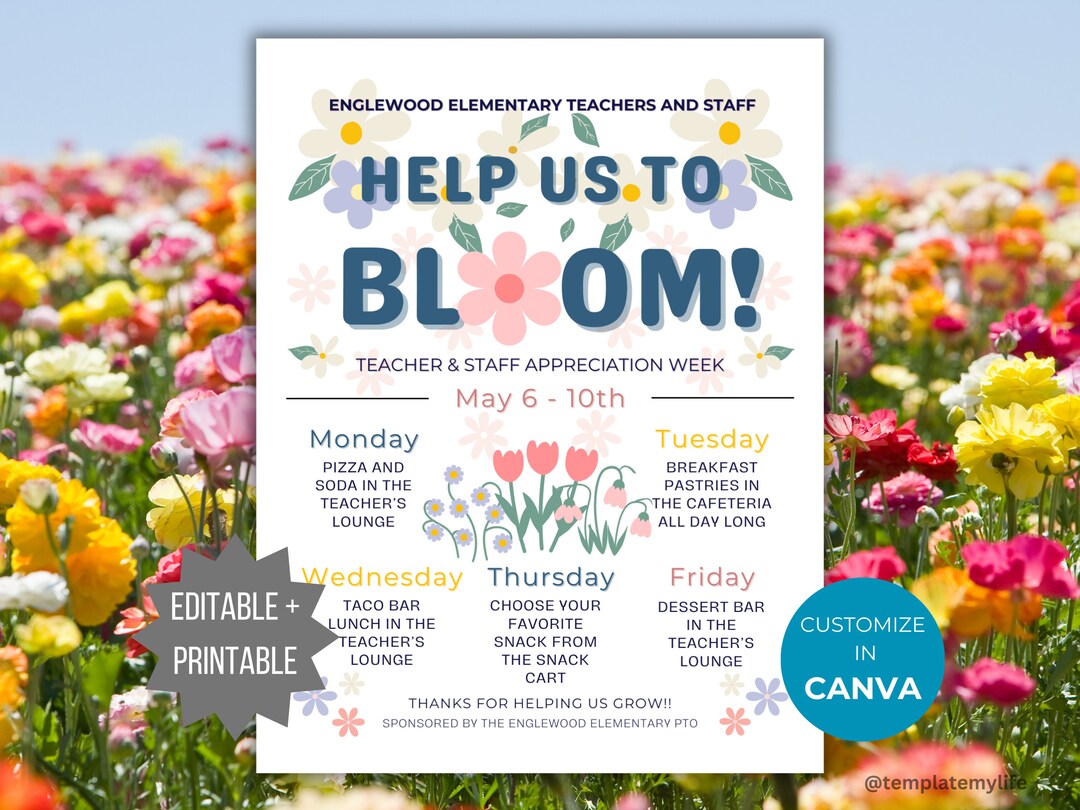 Floral Teacher and Staff Appreciation Week Template PTO Help Us Bloom ...