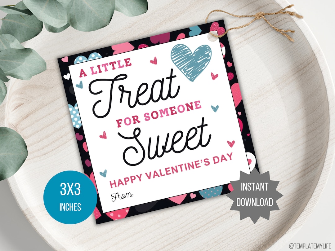 Valentine Gift Tag Printable Sweet Treat Tag Valentines Day Treat Bag ...
