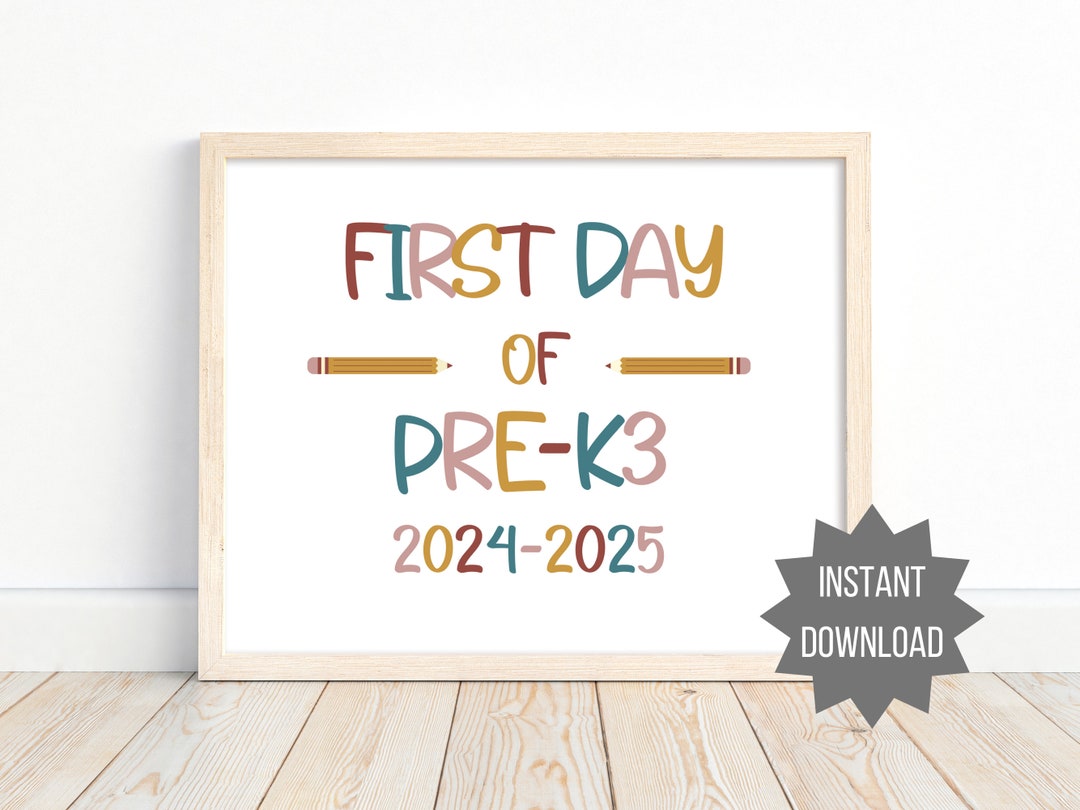 2024 First Day of Pre-k3 Sign Printable Boy Girl First Day of School ...