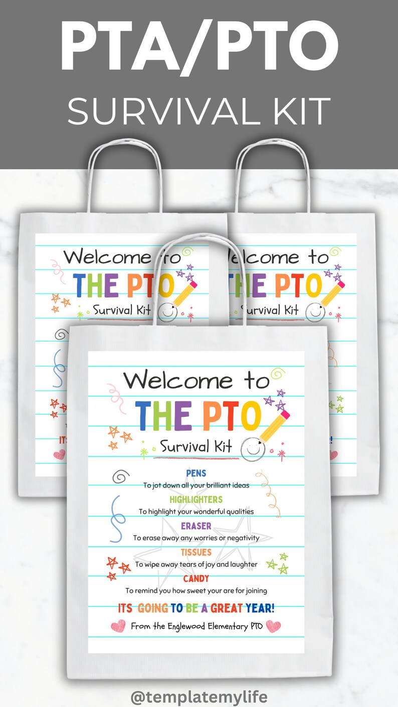 Welcome to the PTO Survival Kit Template Join the PTA Gift Bag ...