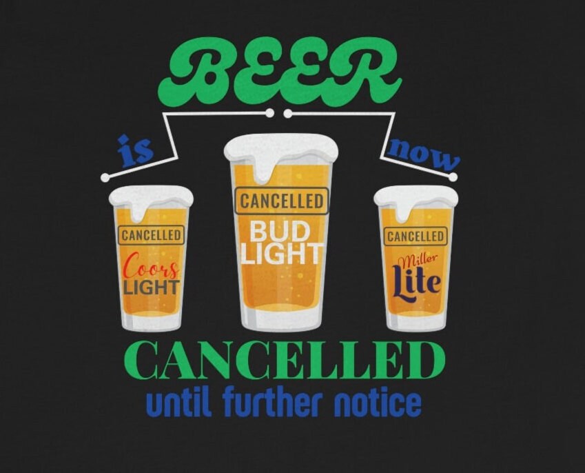 Cancel Bud Light Shirt, Miller Lite, Bud Light Cancelled Shirt, Woke ...