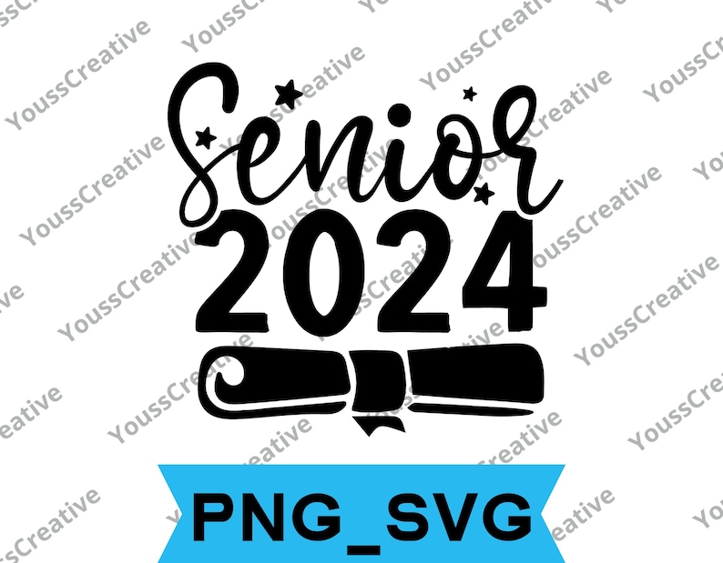 Senior 2024 Png Class of 2024 High School Graduation PNG - Etsy