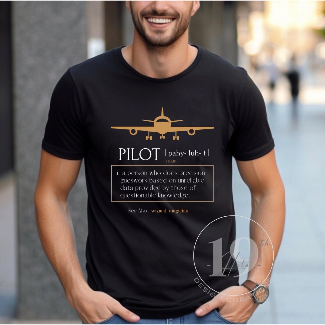 Man T-shirt, Pilot Man T-shirt, Funny T-shirt, T-shirt for Man, Gift ...
