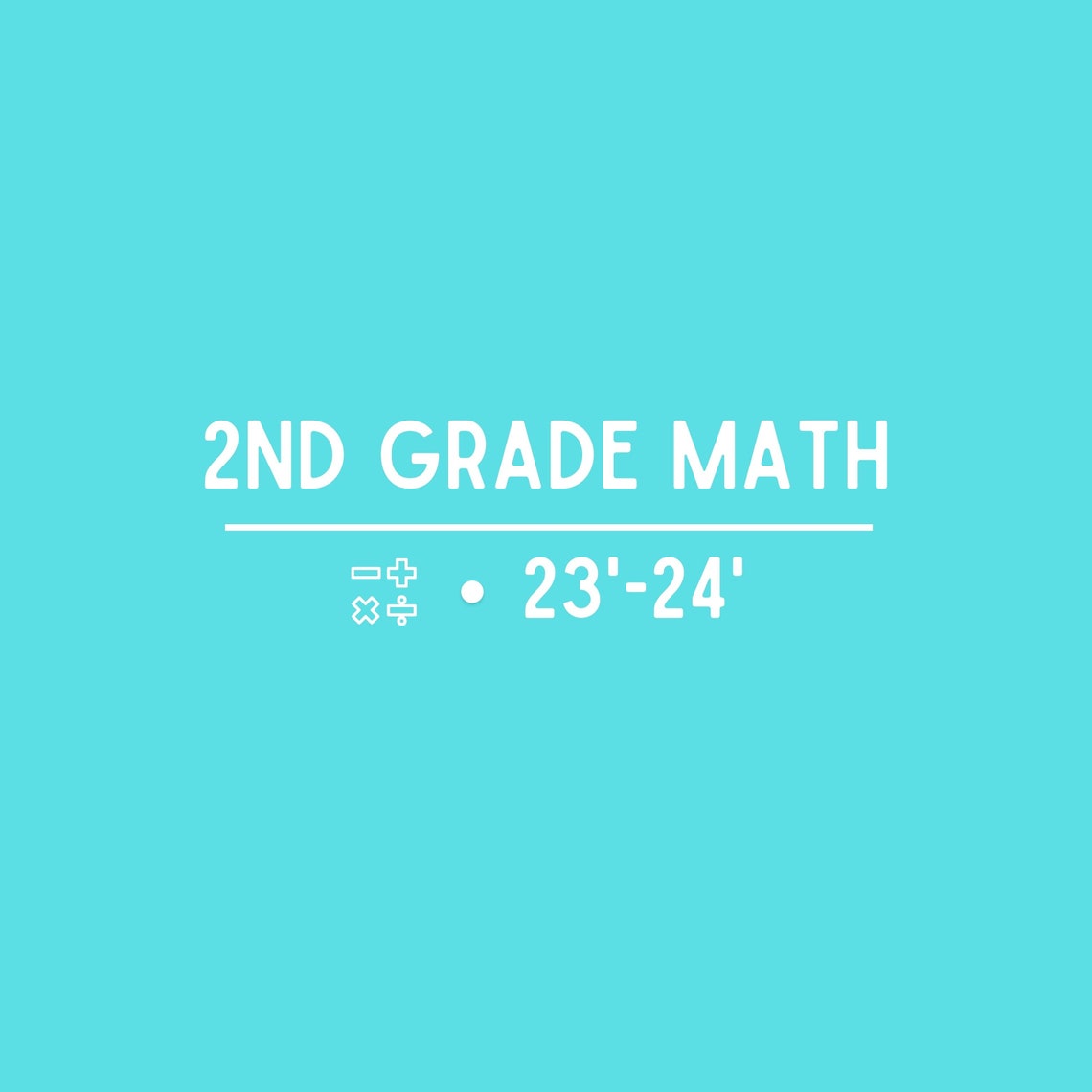 23' 24' Minimalist 2nd Grade Math Label for PDF, Folders, Binders ...