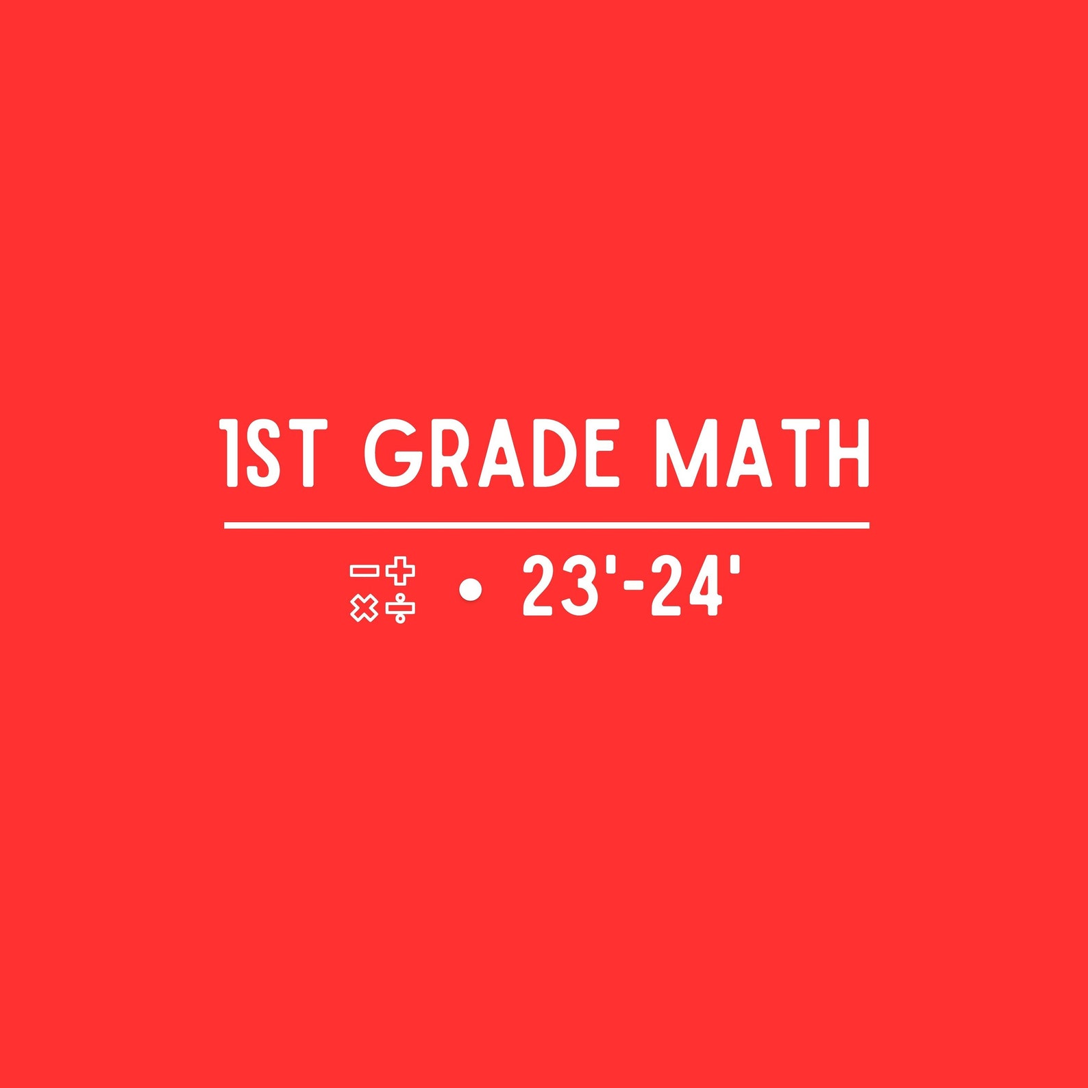 23' 24' Minimalist 1st Grade Math Label for PDF, Folders, Binders ...