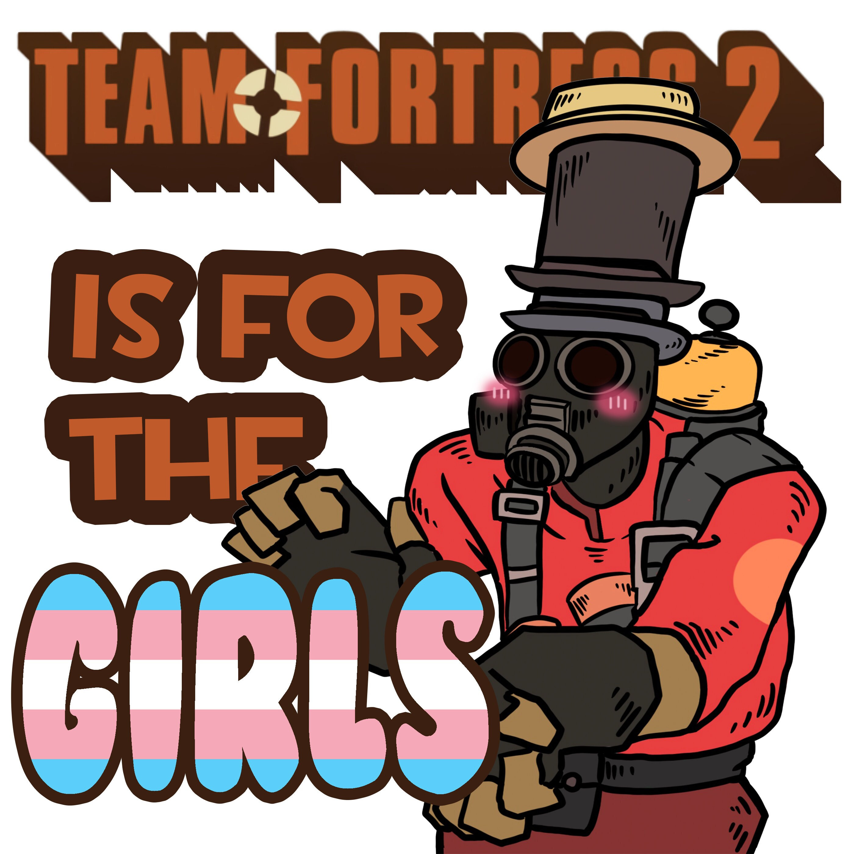 TF2 is for the Girls - Etsy