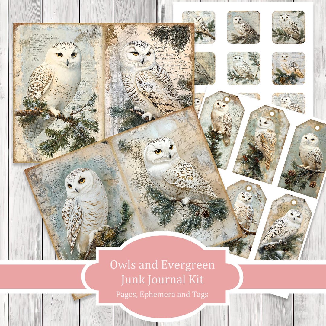 Snowy Owl and Evergreen - Junk Journal Kit, Journal Pages, Papers ...